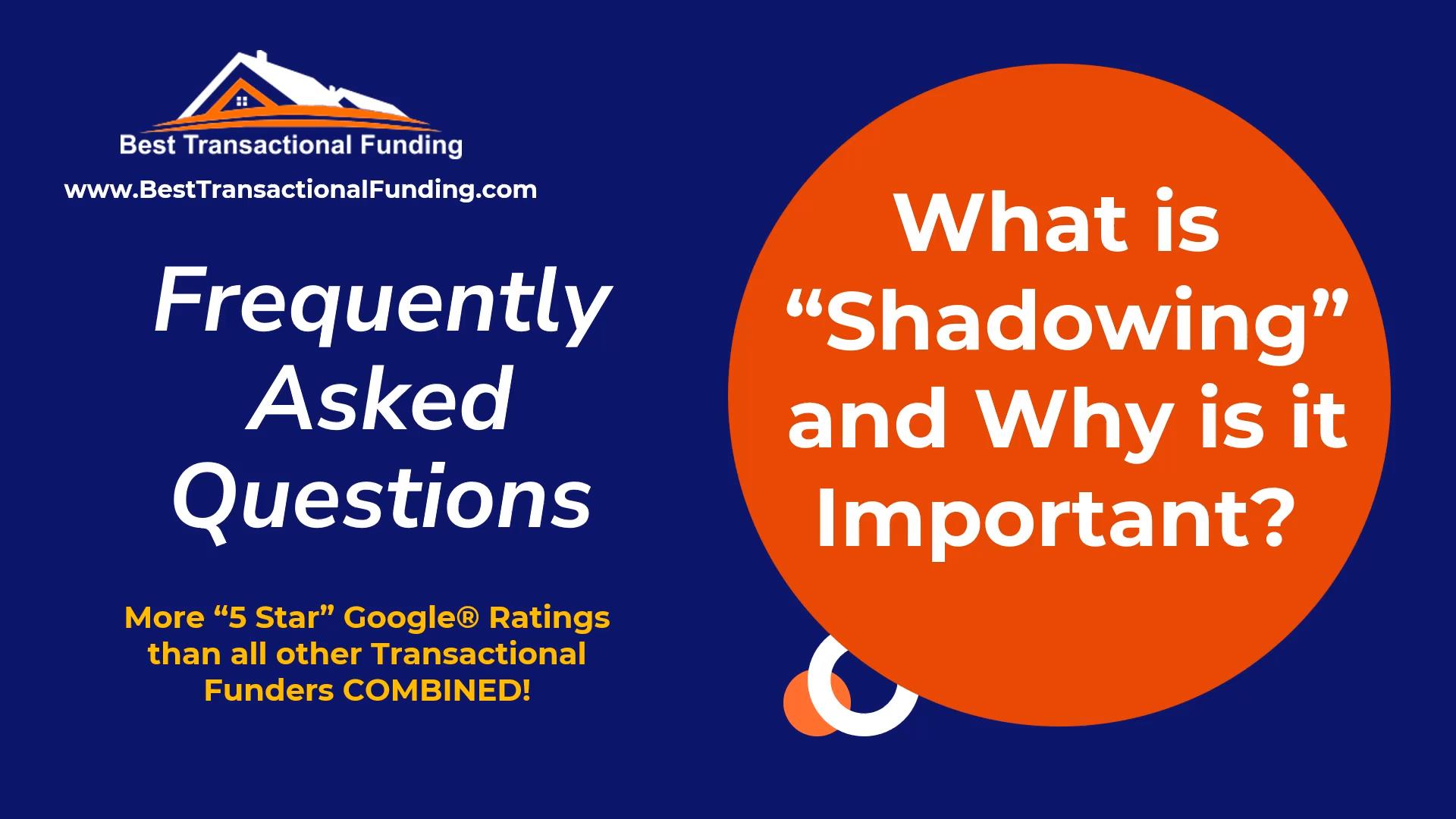 What Is Shadowing In A Real Estate Closing And Why Is It Important